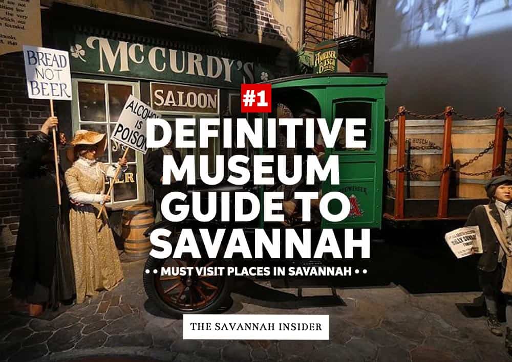 #1 Definitive Museum Guide to Savannah | Must See Museums!