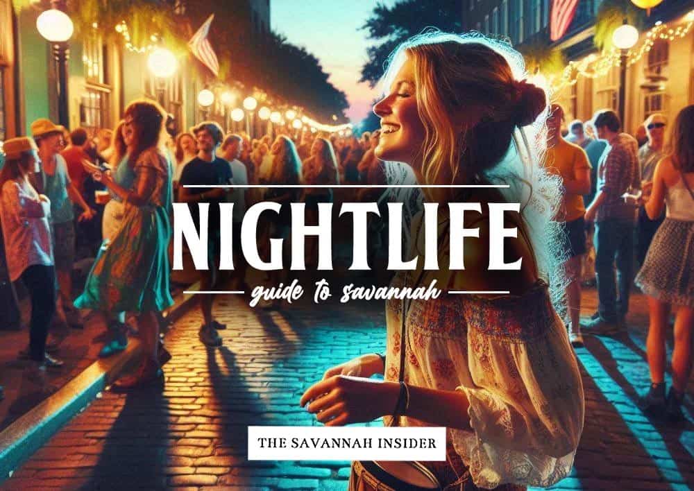 Nightlife Guide to Savannah | Places Open After Midnight!